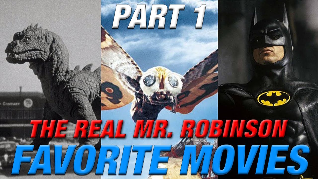 THE REAL MR ROBINSON'S TOP 100 FAVORITE MOVIES Part 1 (100 - 91) - YouTube