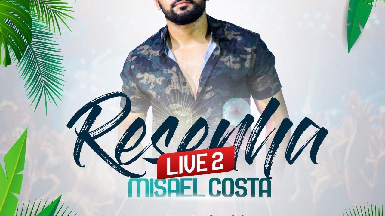 RESENHA MISAEL COSTA - LIVE 2 - YouTube