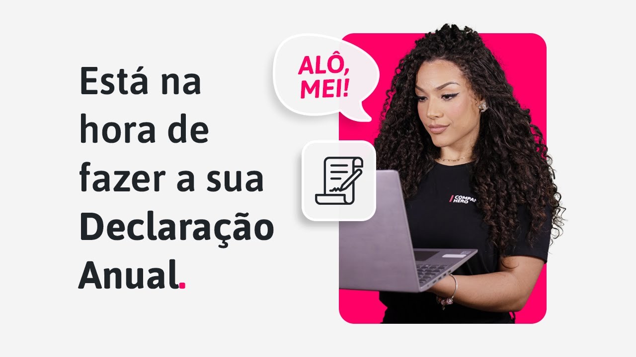 Passo a passo de como fazer a Declaração Anual do MEI | Company Hero ...