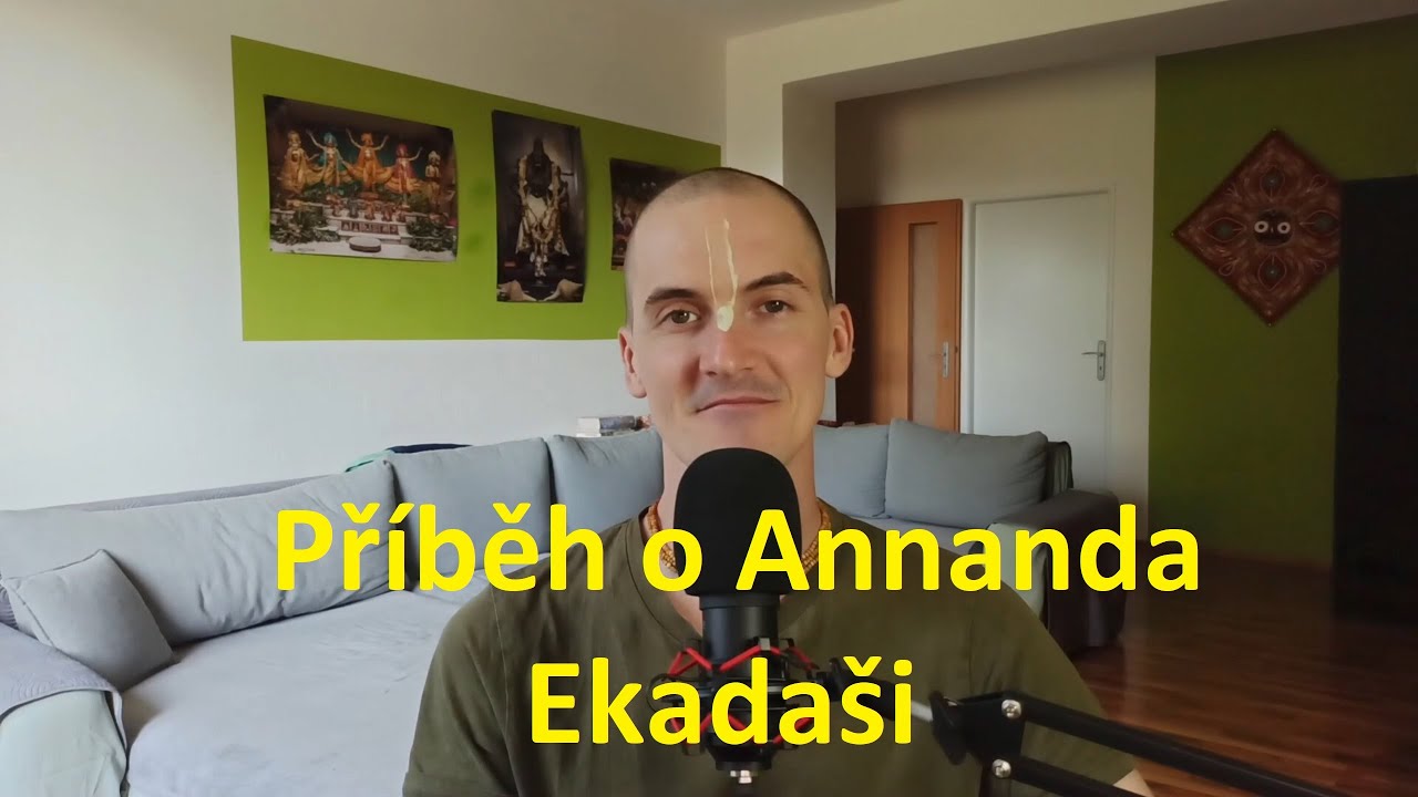 Příběh o Annanda Ekadaši - YouTube