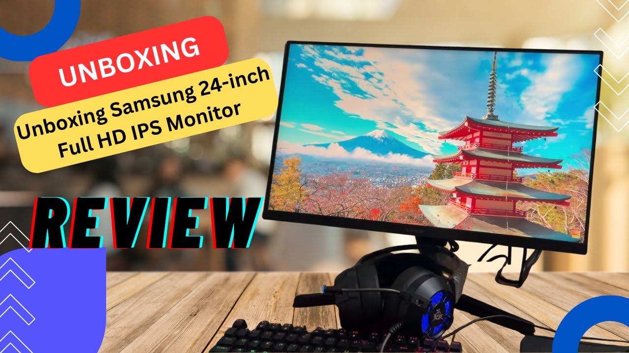Unboxing the Samsung 24-inch Full HD IPS Monitor | Best Gaming ...