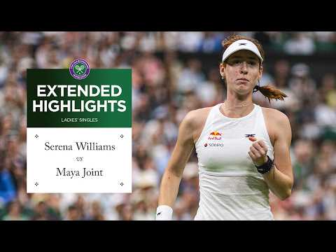 An unforgettable showdown! | Serena Williams v Maya Joint | Extended Highlights | Wimbledon 2026
