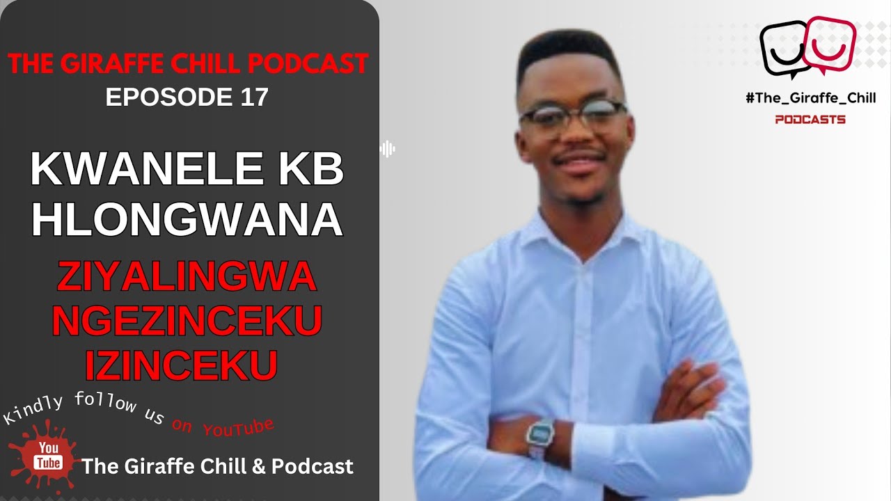 EPISODE 17 Kwanele KB Hlongwane - Gospel Music, IziNceku ziyalingwa ...