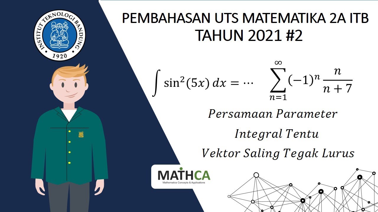 PEMBAHASAN SOAL UTS MATEMATIKA 2A ITB 2021 #2 - YouTube