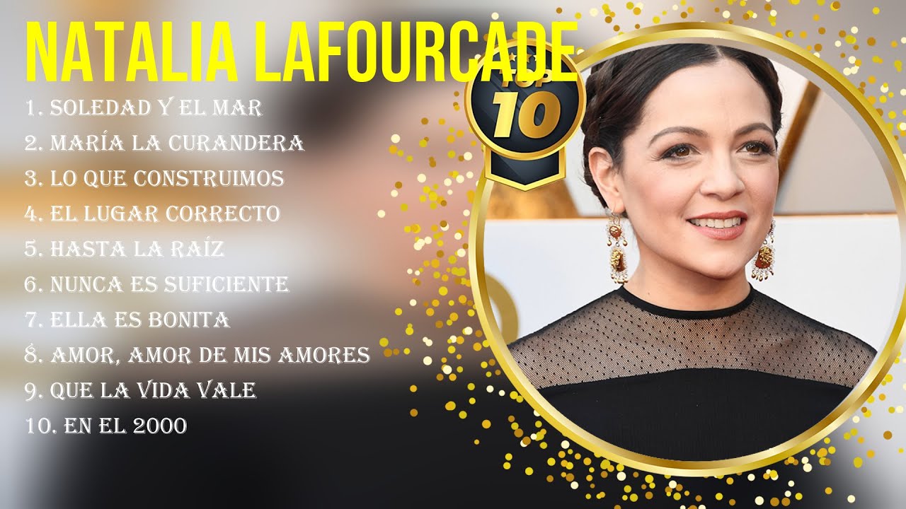 Top Hits Natalia Lafourcade 2024 ~ Mejor Natalia Lafourcade lista de ...