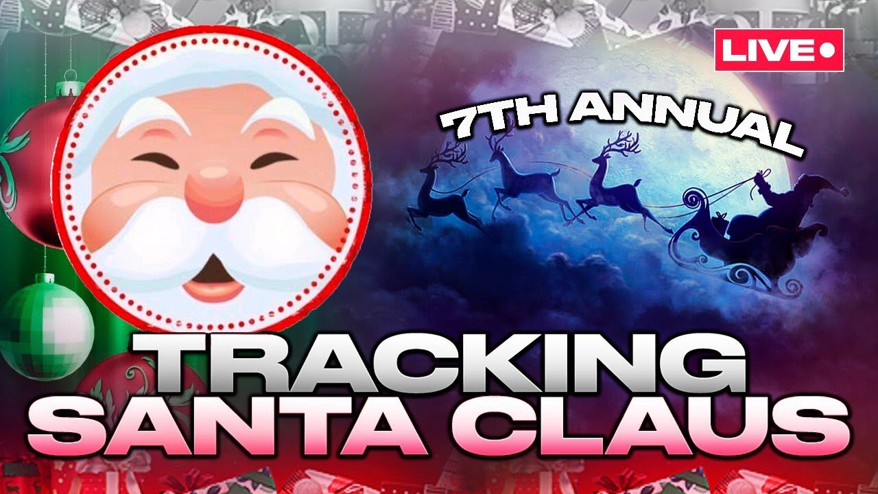 AML Santa Tracking - 7th Annual Santa Tracking Livestream (Part 3 ...