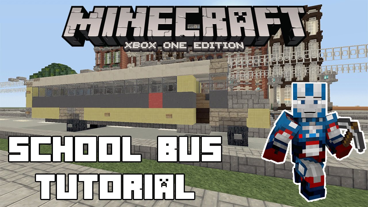 Minecraft Xbox One: School Bus Tutorial (Xbox,Ps,PC,PE) - YouTube