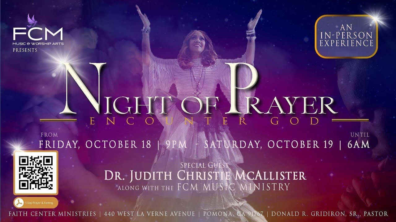 Faith Center Ministries Night Of Prayer Shut In Service Featuring Dr ...