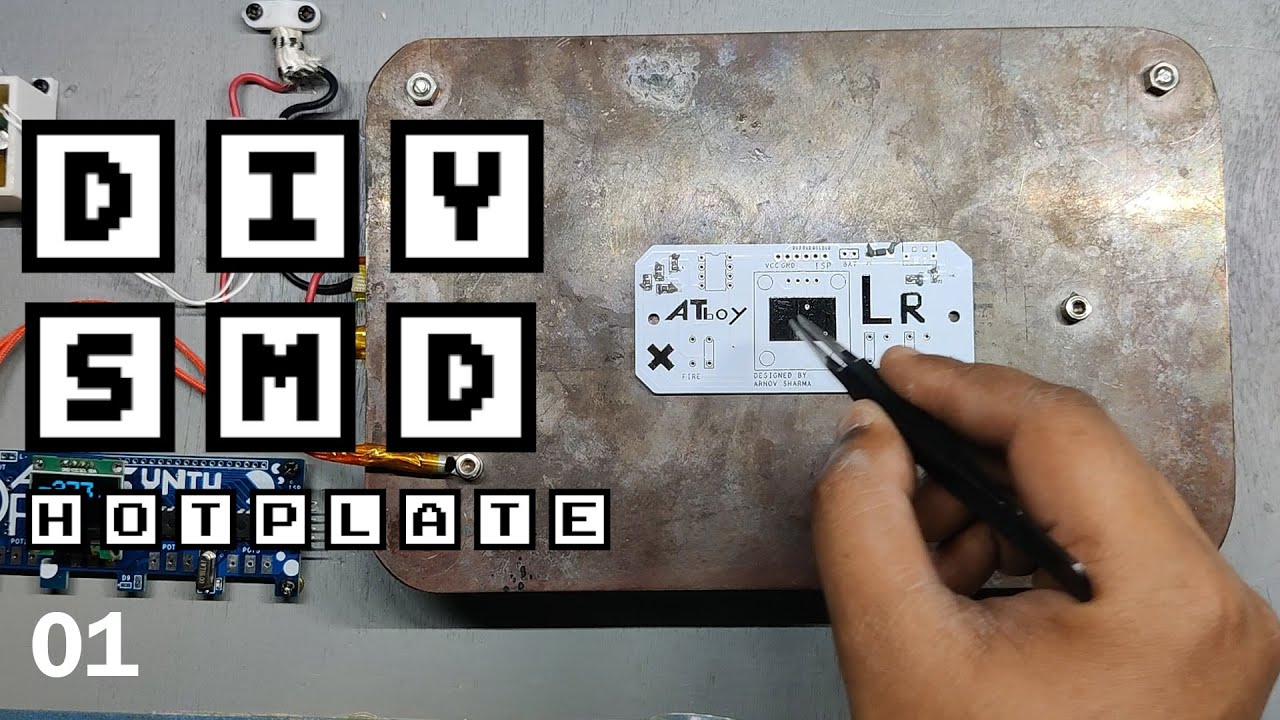 DIY SMD Reflow Hotplate for SMD Soldering Part 1 - YouTube