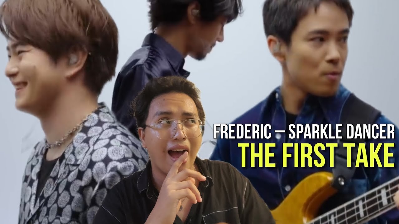 FREDERIC – Sparkle Dancer / THE FIRST TAKE | Reaction - YouTube