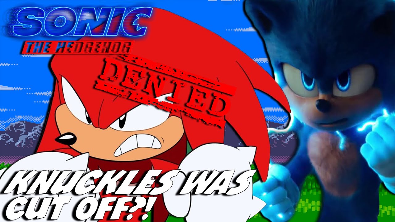 🚨THE REASON KNUCKLES WAS CUT OUT THE MOVIE! - YouTube