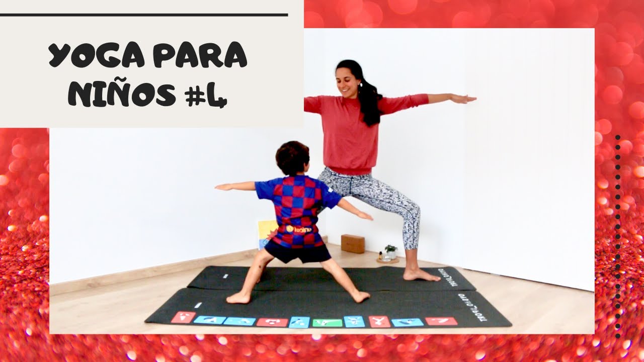Yoga Para Niños en Español #4 - YouTube