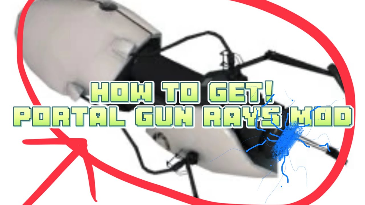 How to get the portal gun (Rays mod) - YouTube