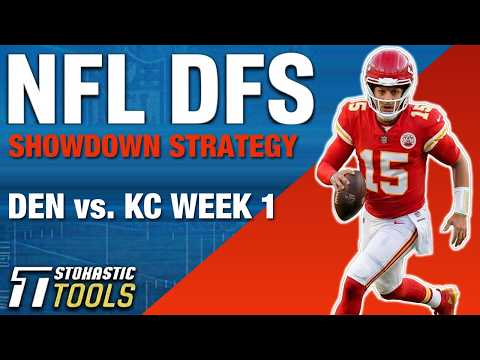 Broncos-Chiefs Showdown Strategy MNF Week 1 DFS Picks | NFL DFS Strategy