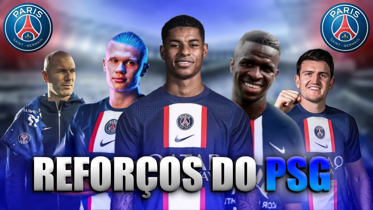 OLHA A LISTA DE REFORÇOS DO PSG 😯 - YouTube