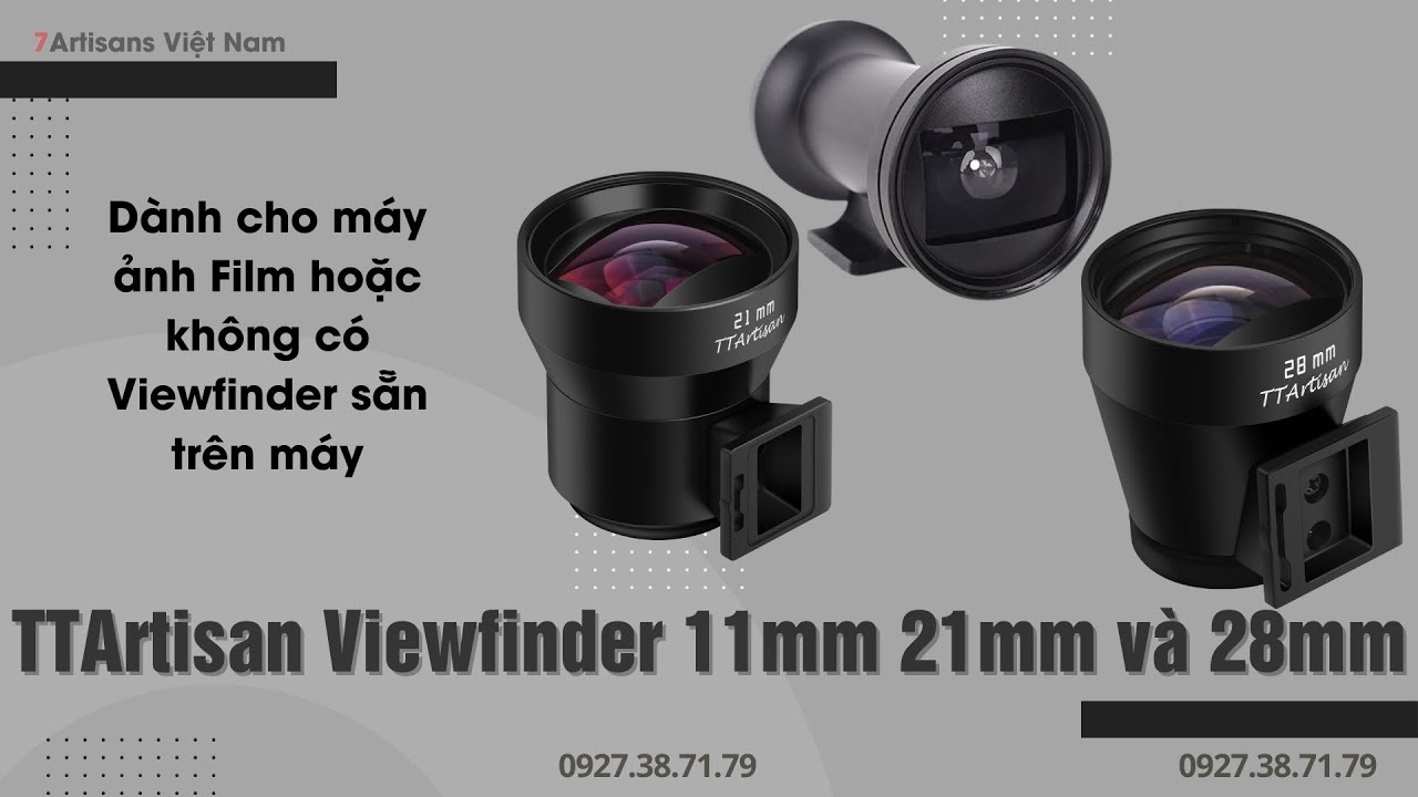 Cái này anh em dùng máy ảnh film sẽ cần nè - TTArtisan Viewfinder 11mm ...