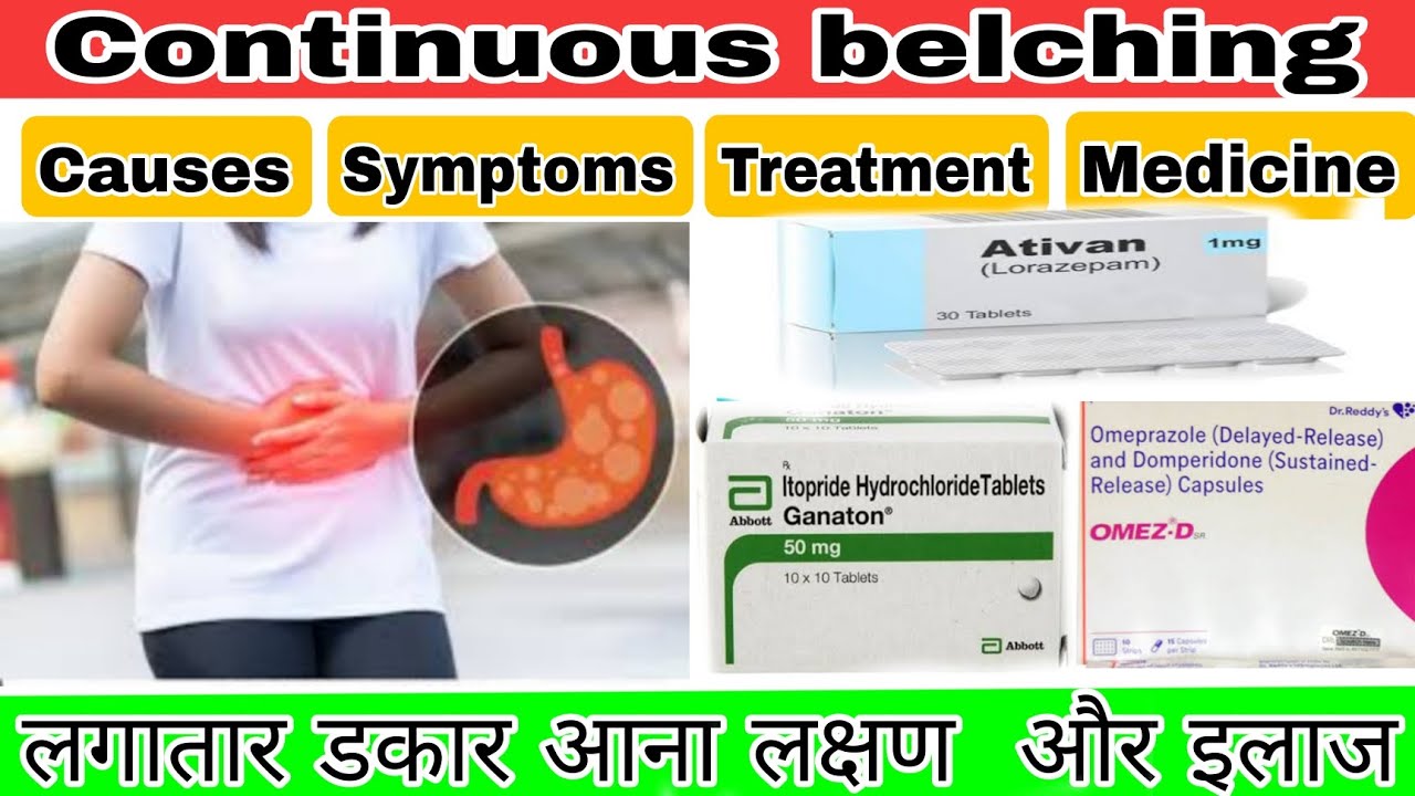 Belching Full Treatment In Hindi With Medication Belching Full Treatment In Hindi With Medication