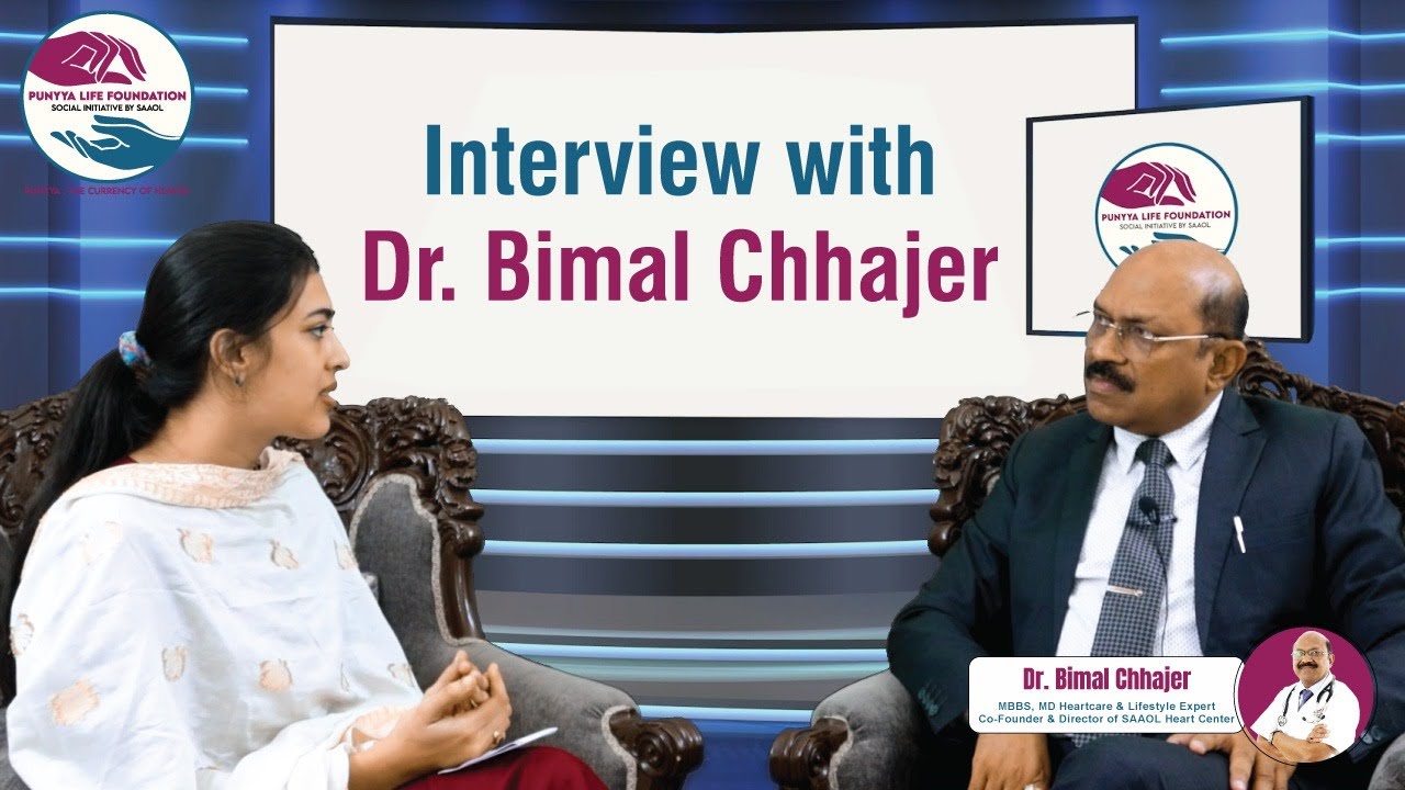 Interview with Dr. Bimal Chhajer | Punyya Life Foundation - YouTube