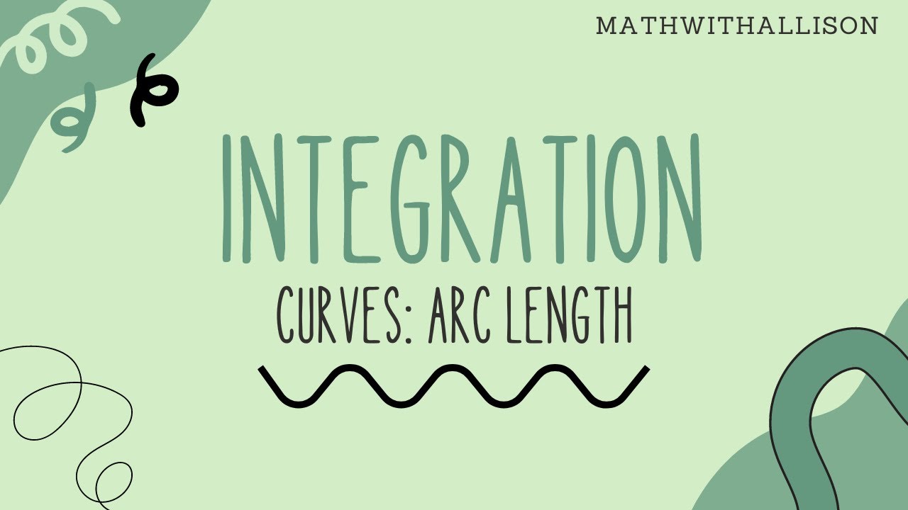 Calculus 2 - Integration: Arc Length - YouTube