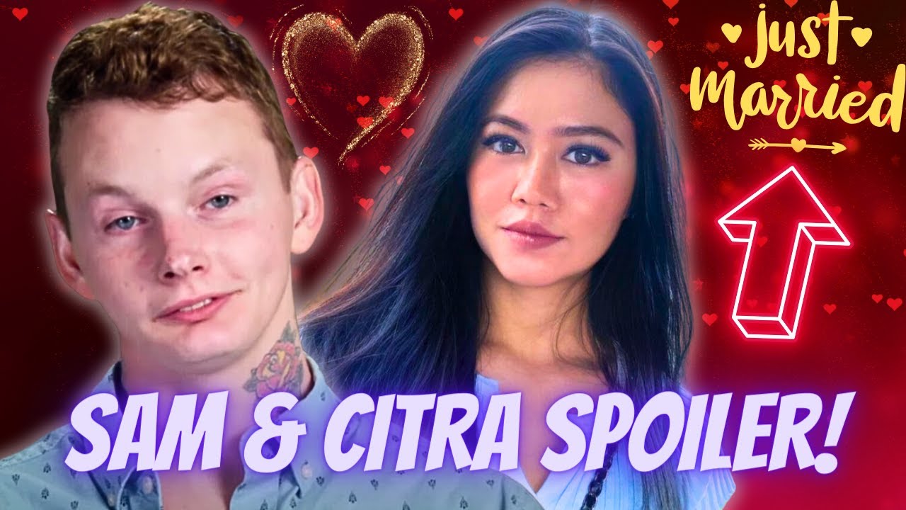 90 Day Fiancé: Sam & Citra SPOILER, Couple Already MARRIED In Missouri ...