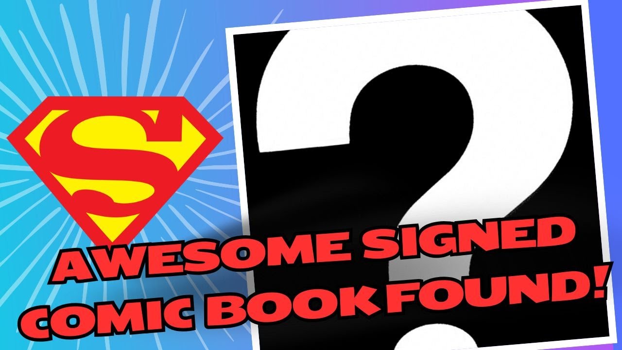 FOUND! AWESOME Comic Book Signed By A Legend In The Comic Book Industry ...