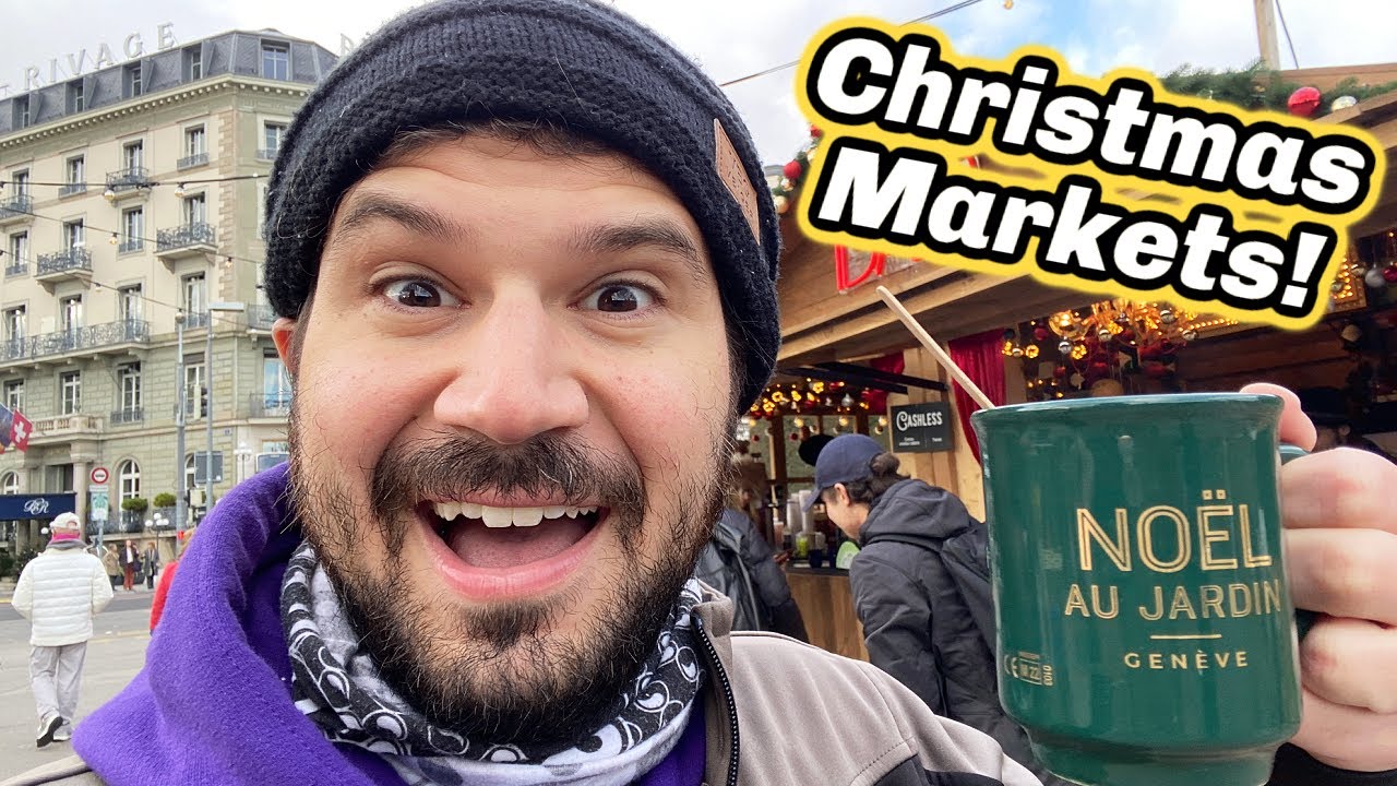 Magical Moments: Exploring Geneva's Enchanting Christmas Markets | A ...