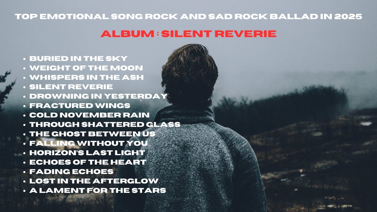 Sad Rock Ballads | Best Slow Rock Songs 2025 | Top Song Rock - YouTube