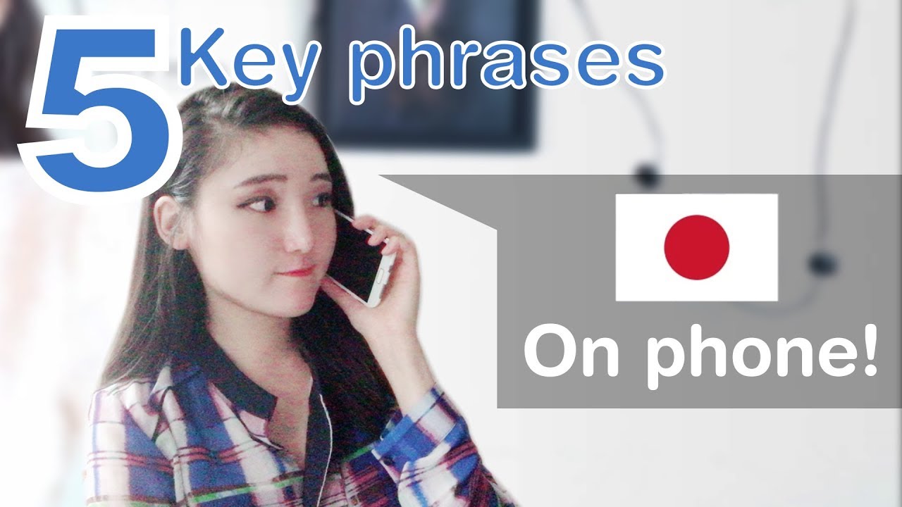 5 Key Phrases on Phone in Japanese! Mosimosi? - YouTube