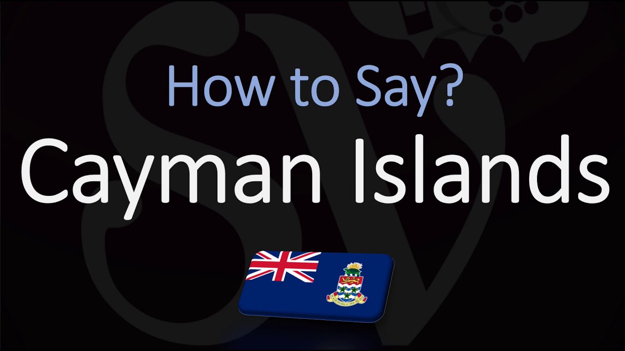 How to Pronounce Cayman Islands? (CORRECTLY) - YouTube