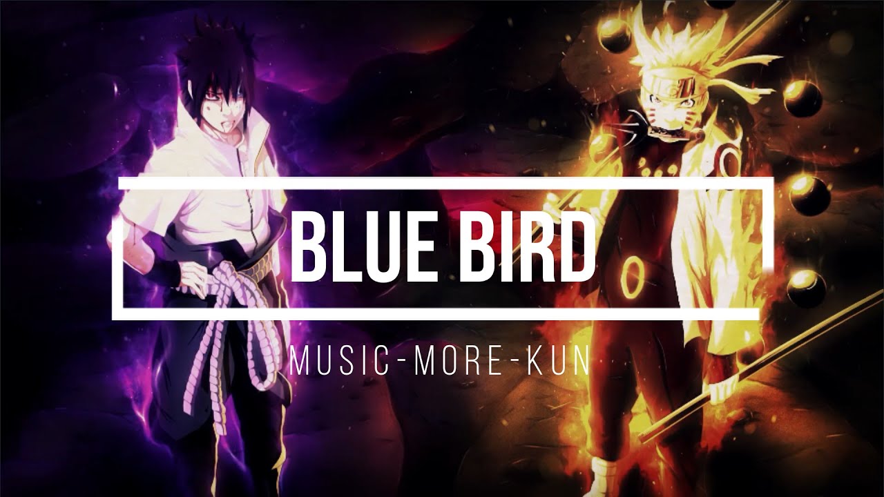 Blue Bird OP 3 Sub Español Naruto - YouTube
