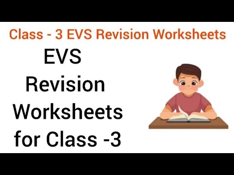 EVS Revision Worksheets @homeschoolingwithpratiksha #kidseducation # ...