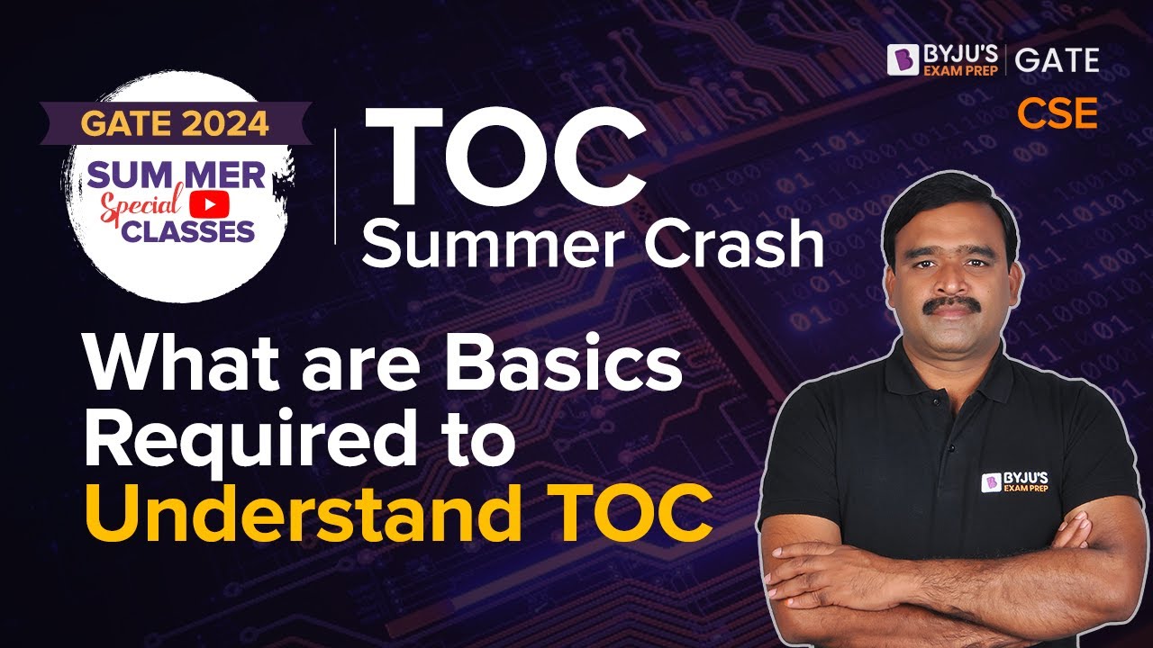 What Are Basics Required To Understand Toc Theory Of Computation Gate 2024 Cse Byjus Gate
