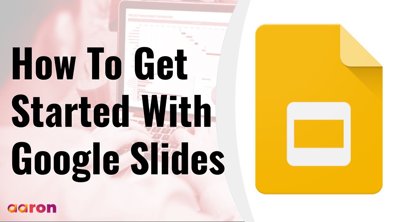 How To Get Started With Google Slides - YouTube