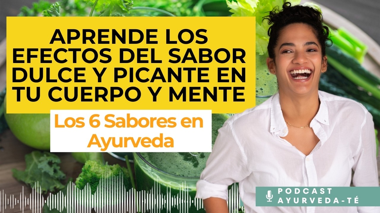 Descubre el secreto de los alimentos. Aprende a entender os 6 sabores ...