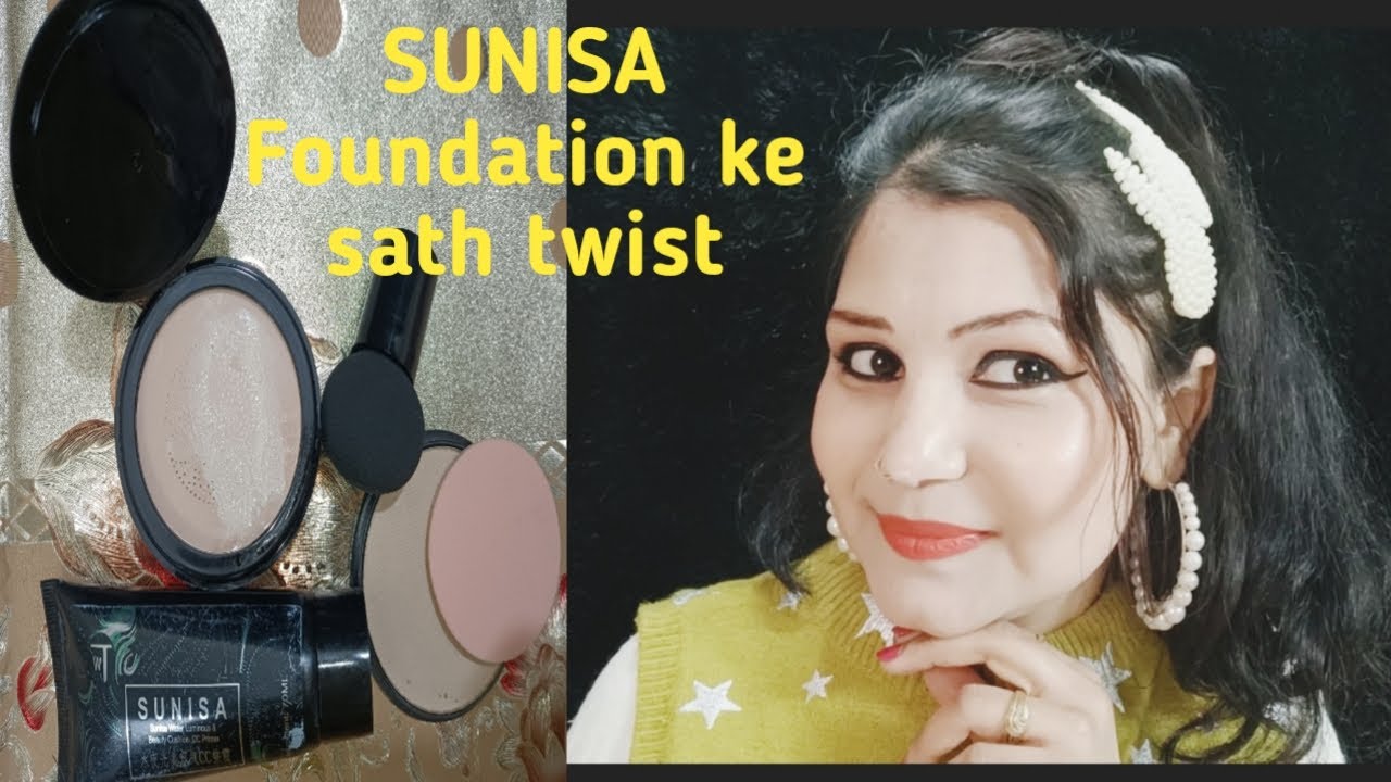 Sunisha foundation ka sath twist | Glowing makeup in 10 min | Quick and ...