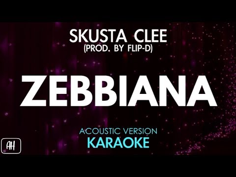 Skusta Clee - Zebbiana (Karaoke/Acoustic Instrumental) - YouTube