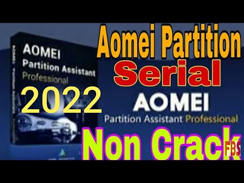 AOMEI Partition Assistant 9.1 Pro+serial key latest Web official 2022 ...