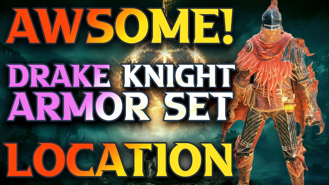 How To Get Drake Knight Armor Elden Ring - YouTube