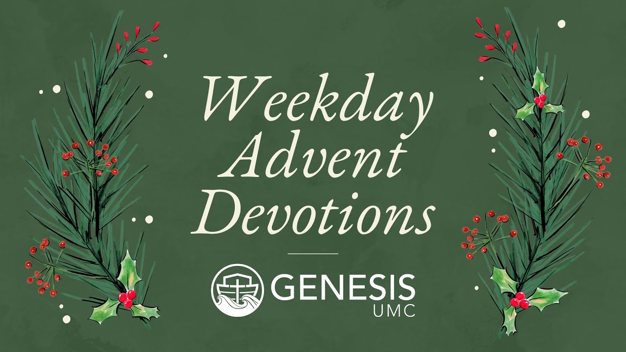Weekday Advent Devotion - Thursday, December 5th: Aaron Brown - YouTube