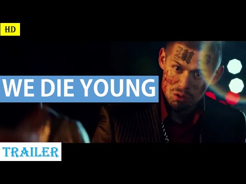 WE DIE YOUNG  2019 Official Movie Trailer  New Jean Claude Van Damme