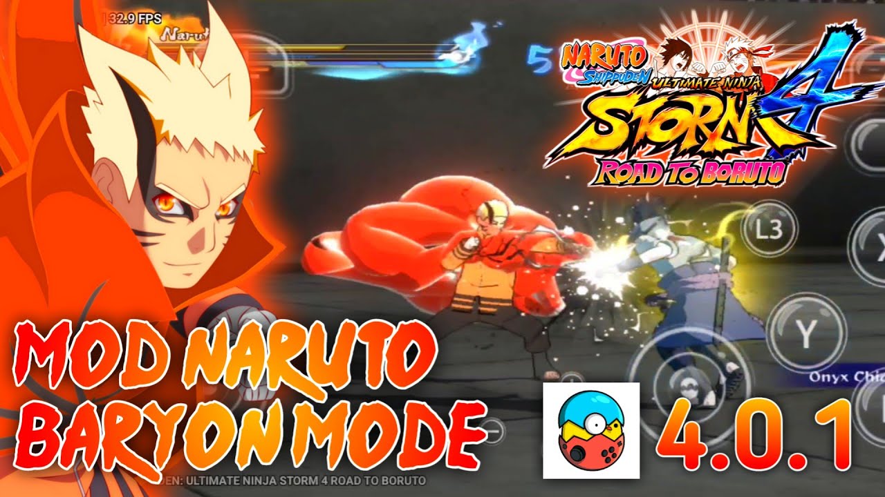MOD NARUTO STORM 4 Baryon Mode Ultra HD Grafik | PS4 / Egg ns / Android ...
