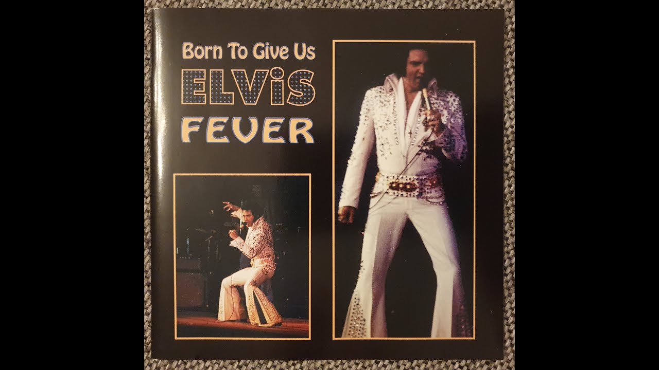 Elvis Presley CD - Born To Give Us Fever - YouTube