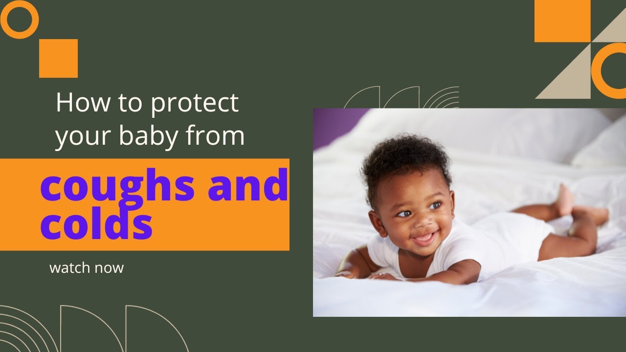 How to protect your baby from cough and cold - YouTube