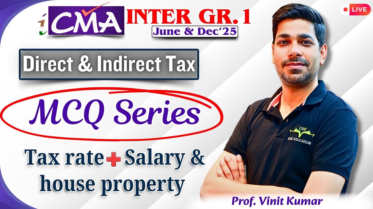 CMA Inter MCQs Series DT & IDT | Tax Rate & Salary and house property ...