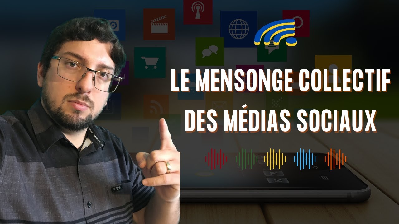 Le Mensonge Collectif Des Médias Sociaux [DailyB 063] - YouTube