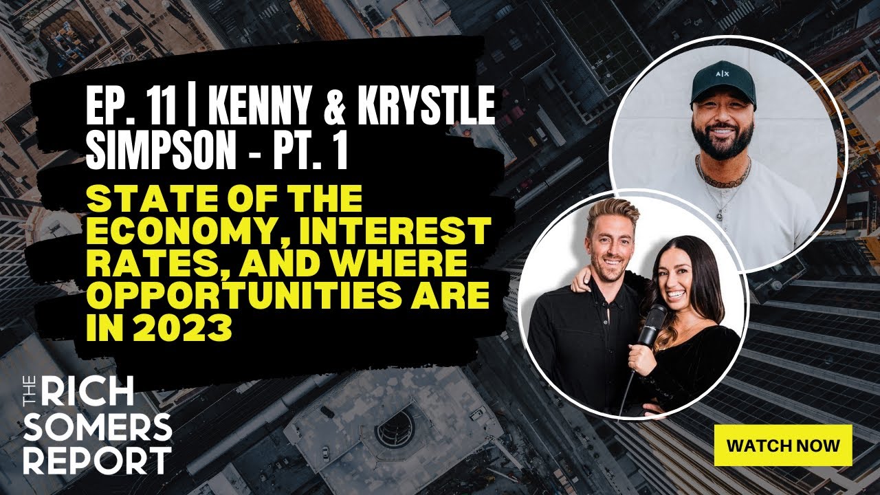 Kenny & Krystle Simpson - Pt 1. | The Rich Somers Report - Episode 11 ...