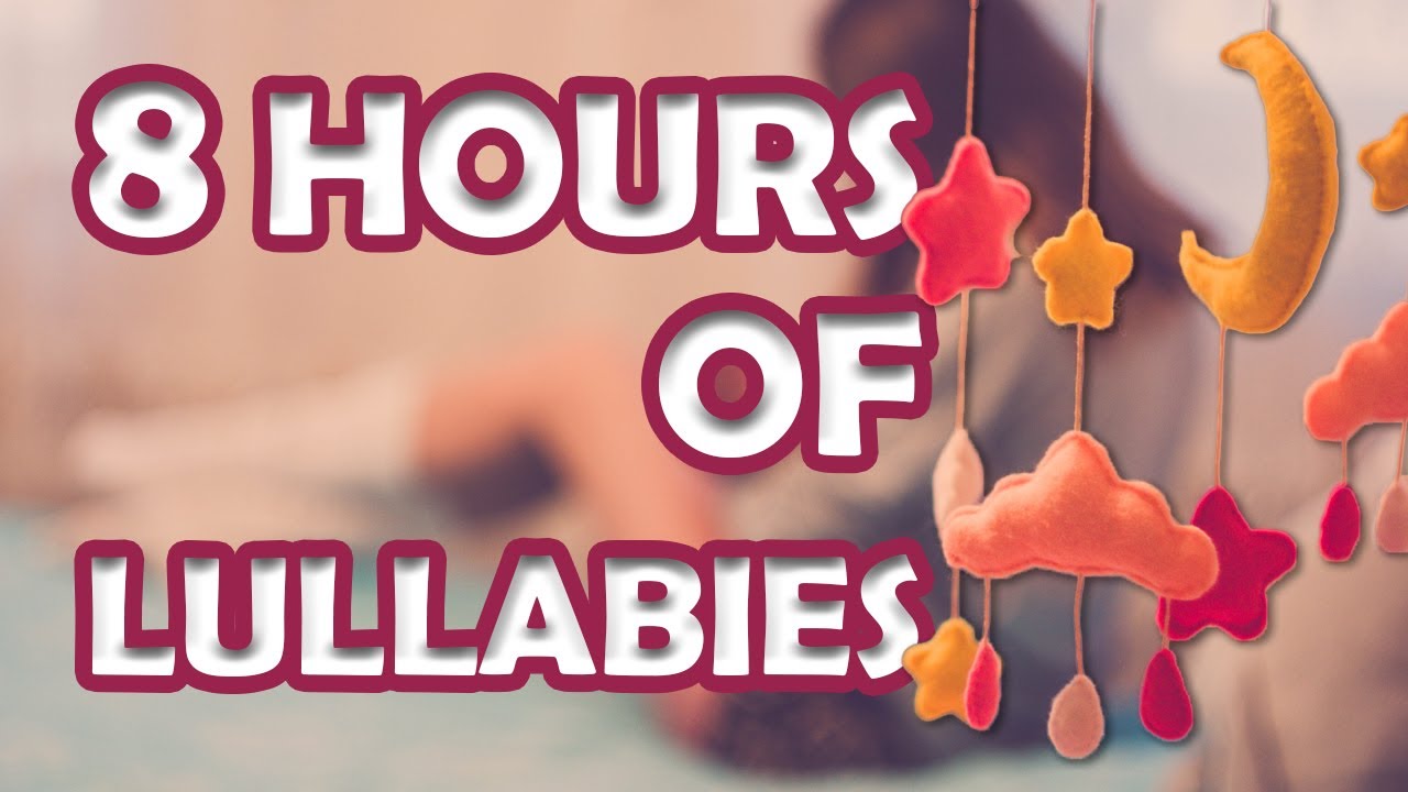 👶 ♫ 8 Hours of Lullabies - Baby Songs - Sleep and Relax ♫ - YouTube