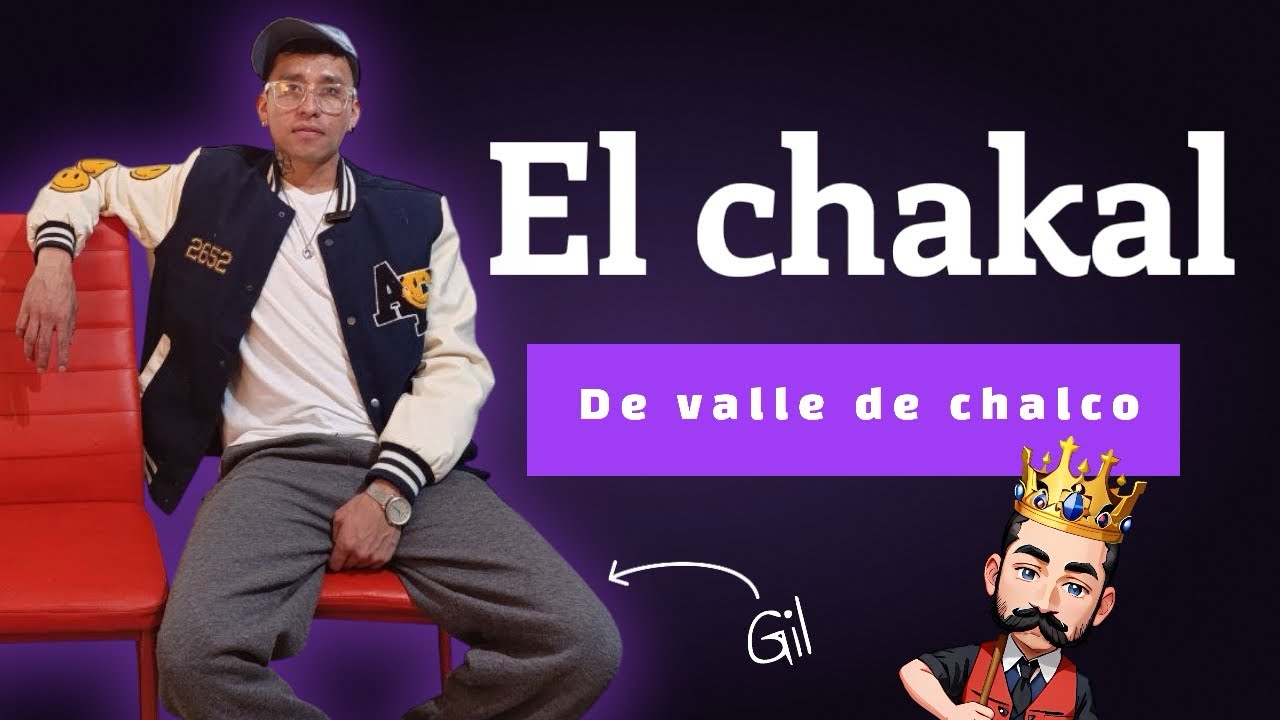 El chakal de valle de chalco - YouTube