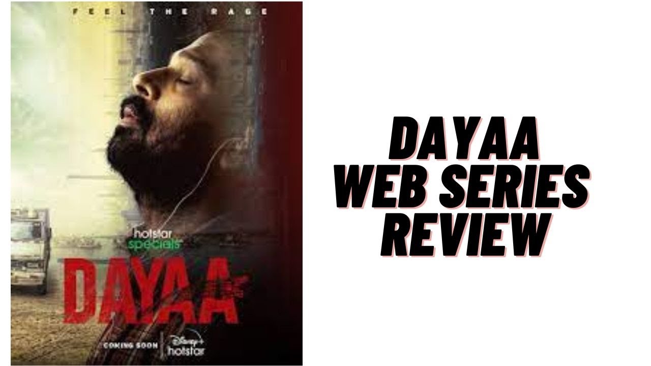 Dayaa Web series review - YouTube