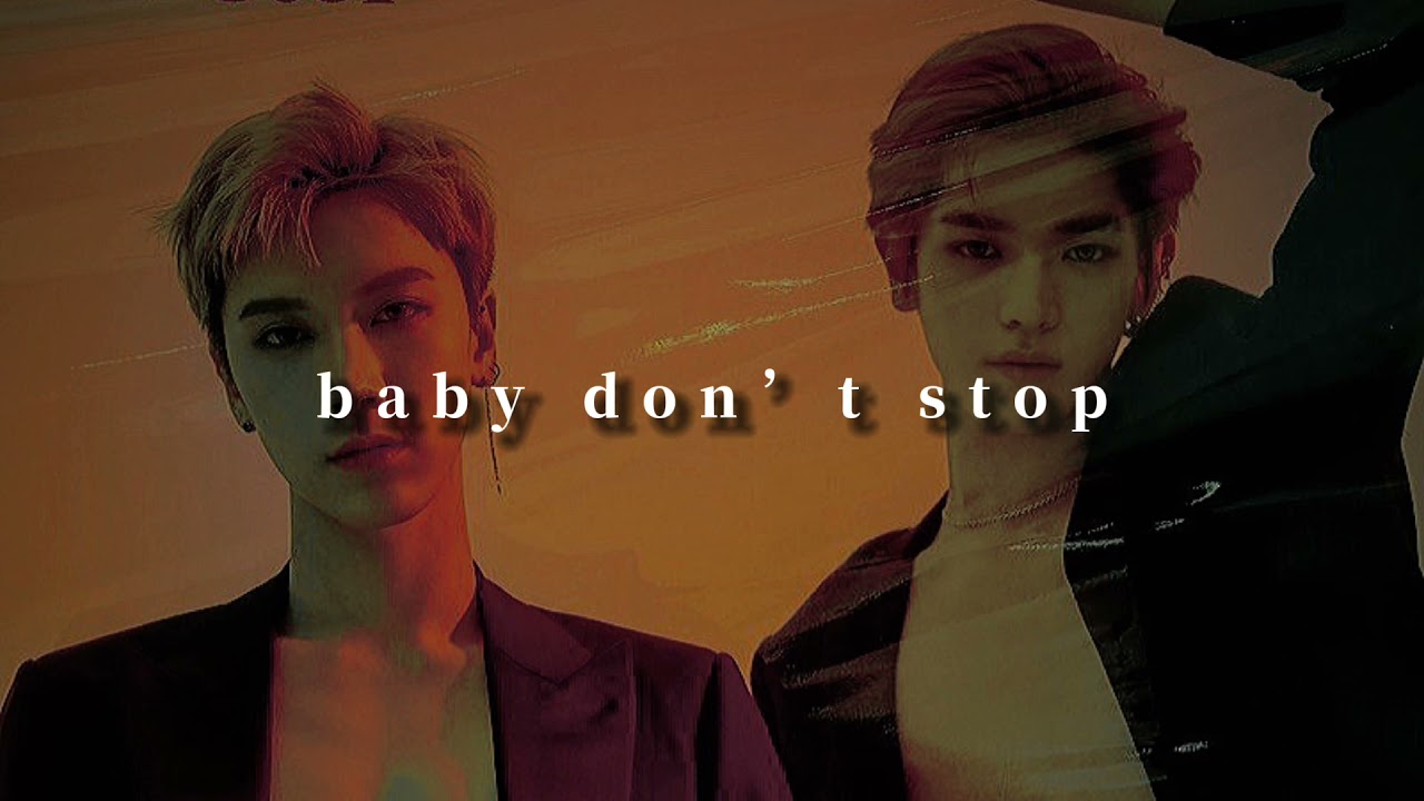 nct, nct u - baby don’t stop (slowed & reverb) - YouTube